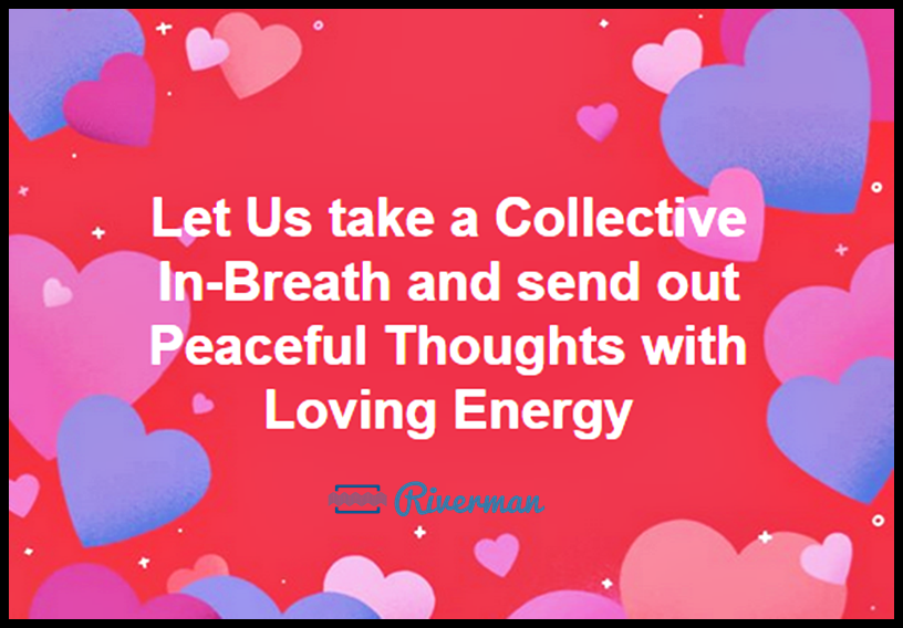 Sending Peaceful Thoughts | Reflections of Riverman